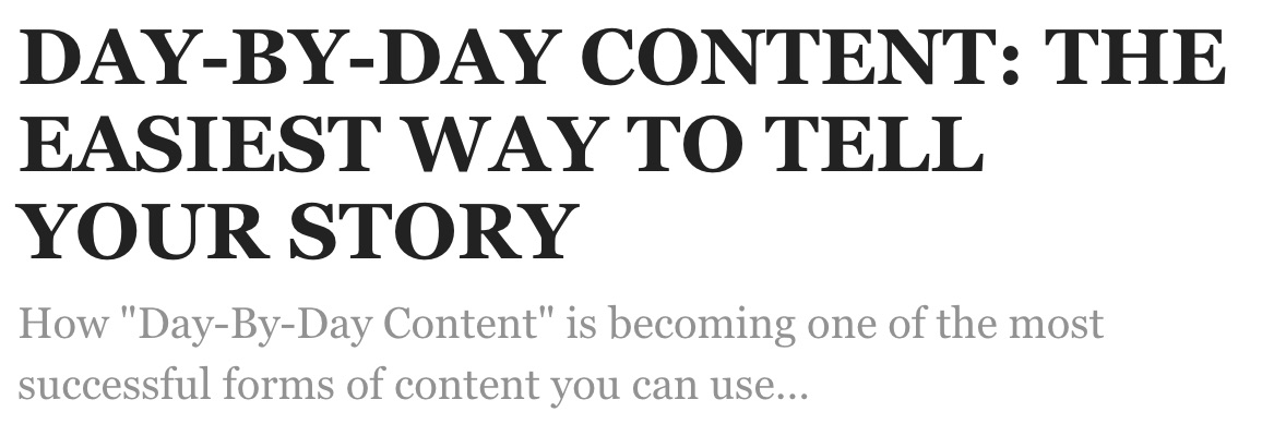 How To Use The Day-By-Day Content Strategy - For The Interested